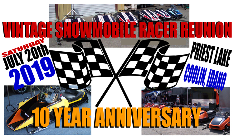Vintage Snowmobile Racer Reunion 2019, PRIEST LAKE, COOLIN IDAHO